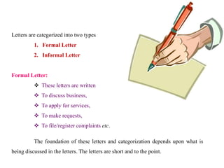 Letter writing formal letters and informal letters | PPTX
