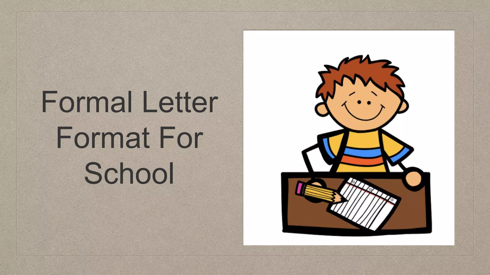 Letter writing to school authorities | PPTX