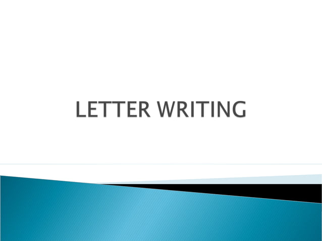Letterwriting types | PPT