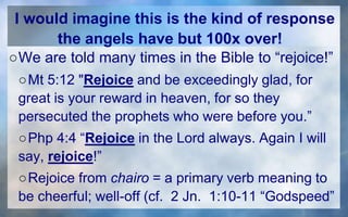 Let the angels rejoice! | PPTX