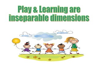 Play Way Technique - An Effective Learning Tool | PPT
