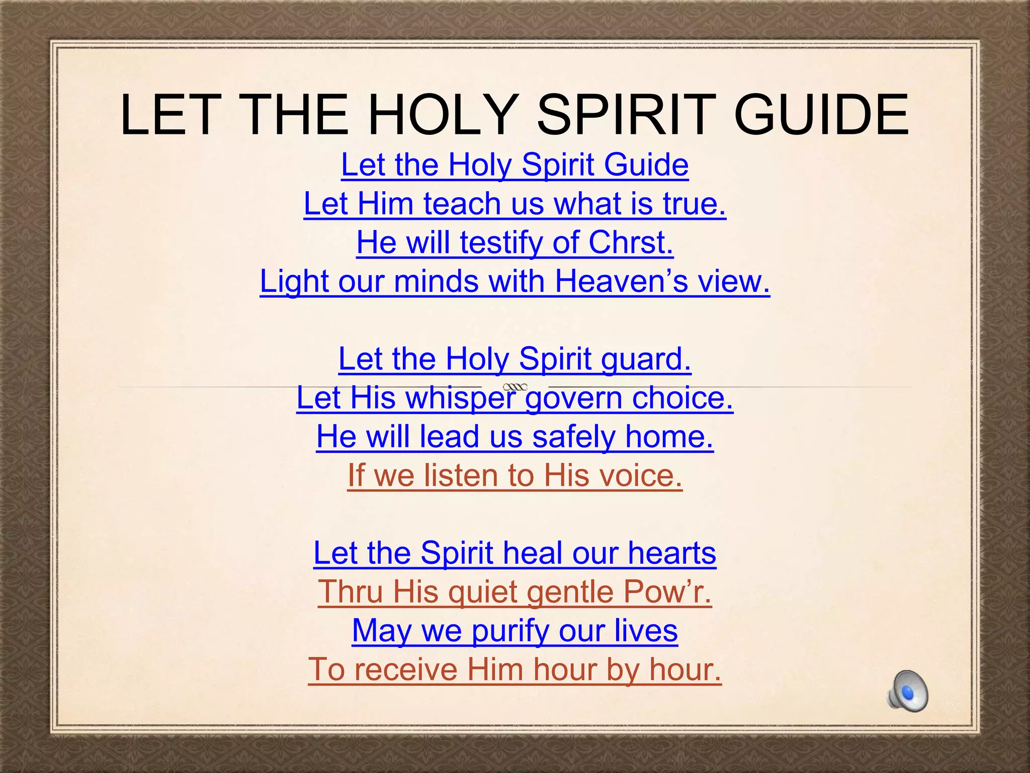 Let the holy spirit guide | PPTX