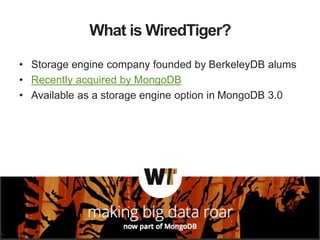 Let the Tiger Roar! - MongoDB 3.0 + WiredTiger | PPT