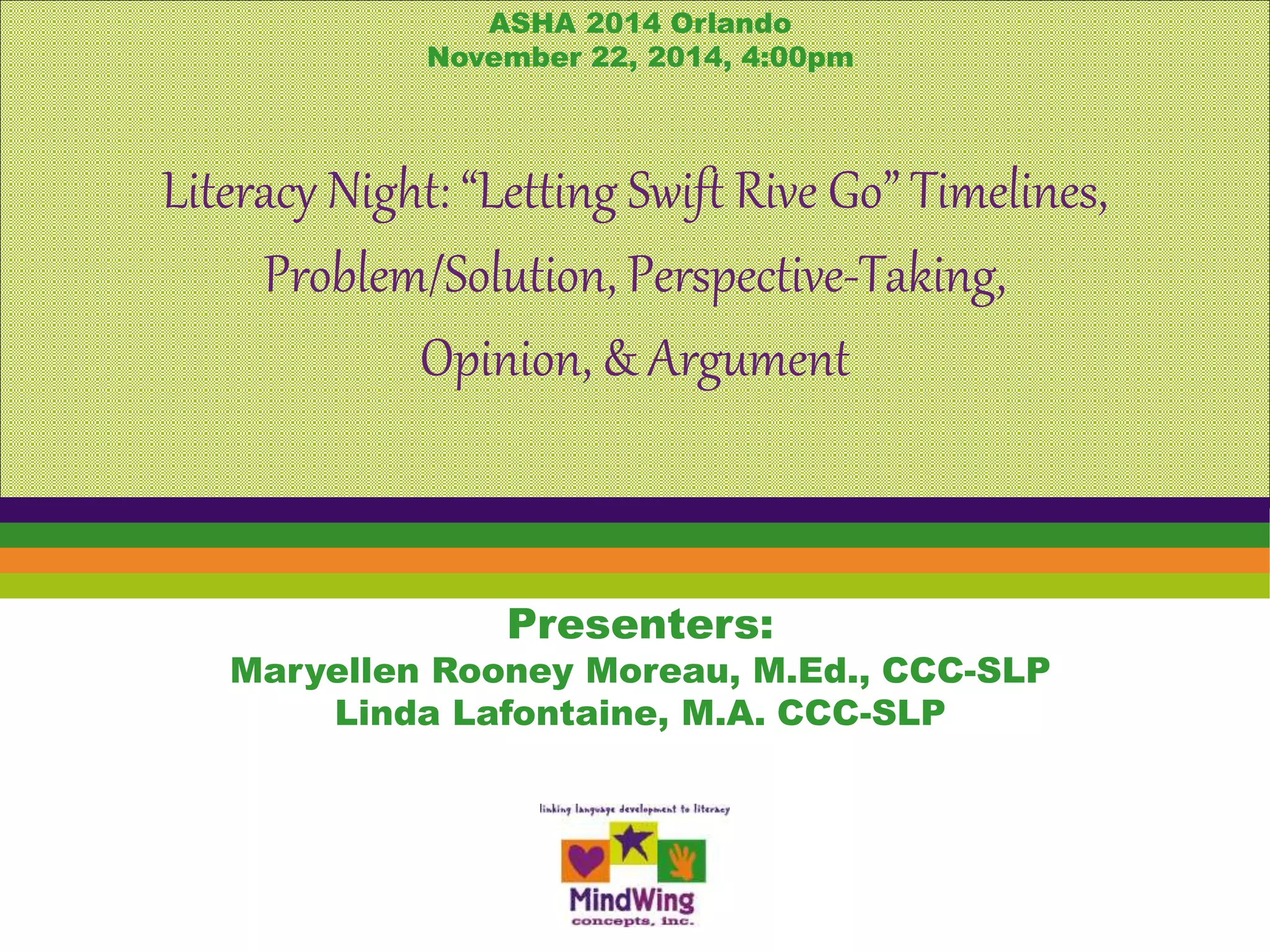 Literacy Night: “Letting Swift Rive Go” Timelines, Problem/Solution ...