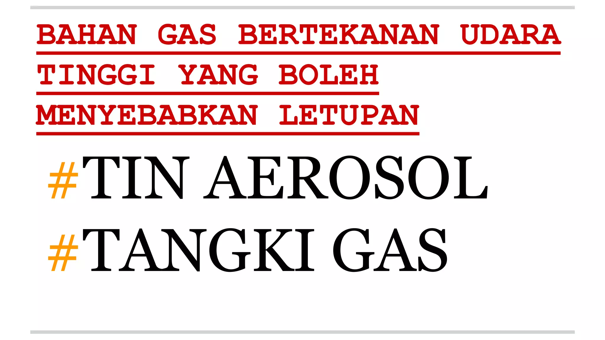 EXPLOSION CAUSED BY AIR PRESSURE (DUAL LANGUAGE) | PPT
