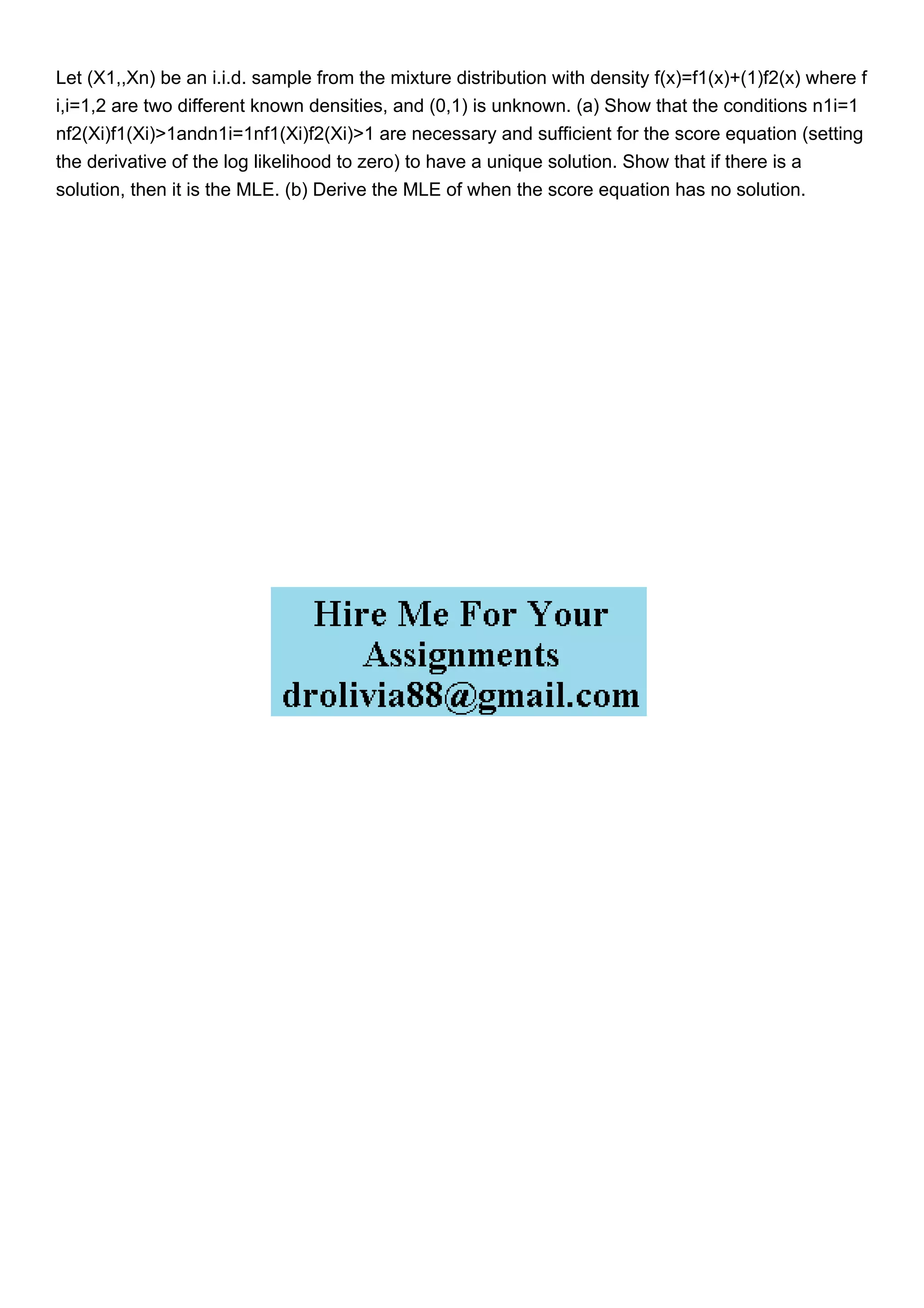 Let X1Xn be an iid sample from the mixture distribut.pdf