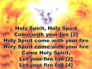 Let your fire fall | PPTX