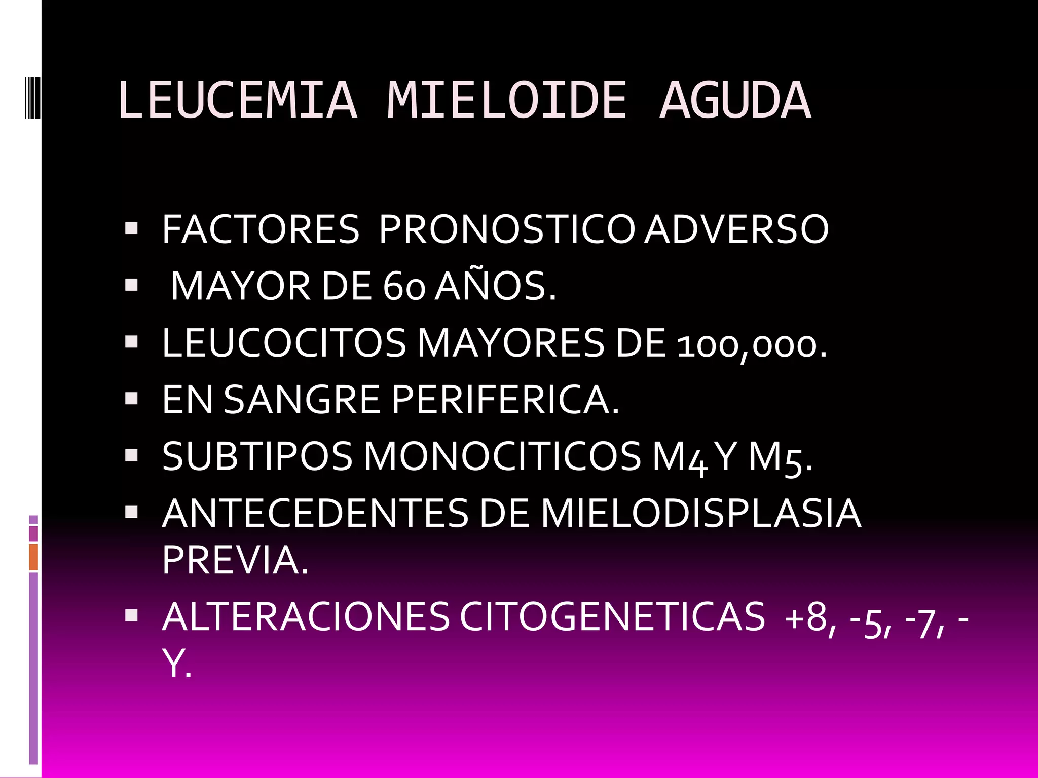 Leucemia mieloide aguda | PPT