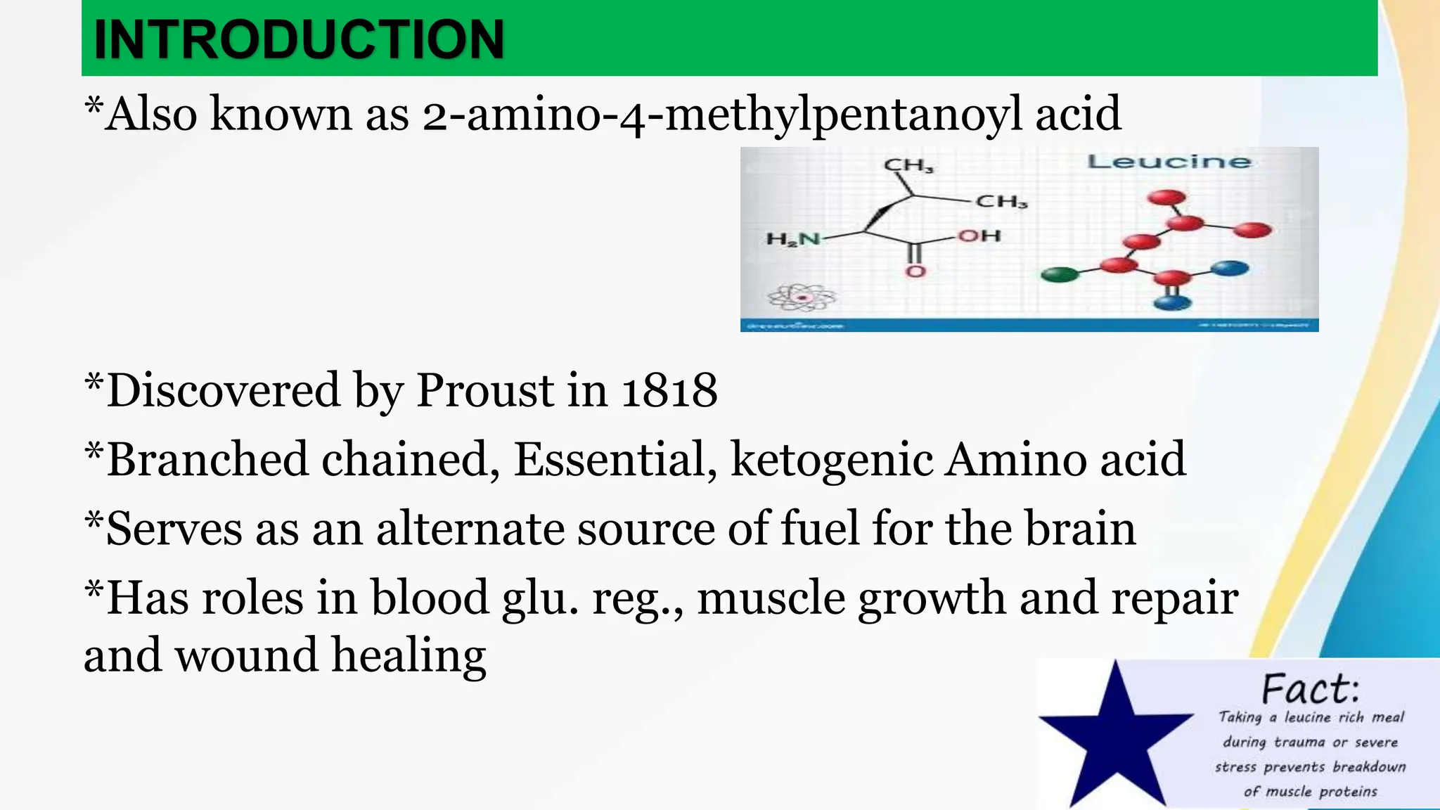 LEUCINE METABOLISM | PPTX