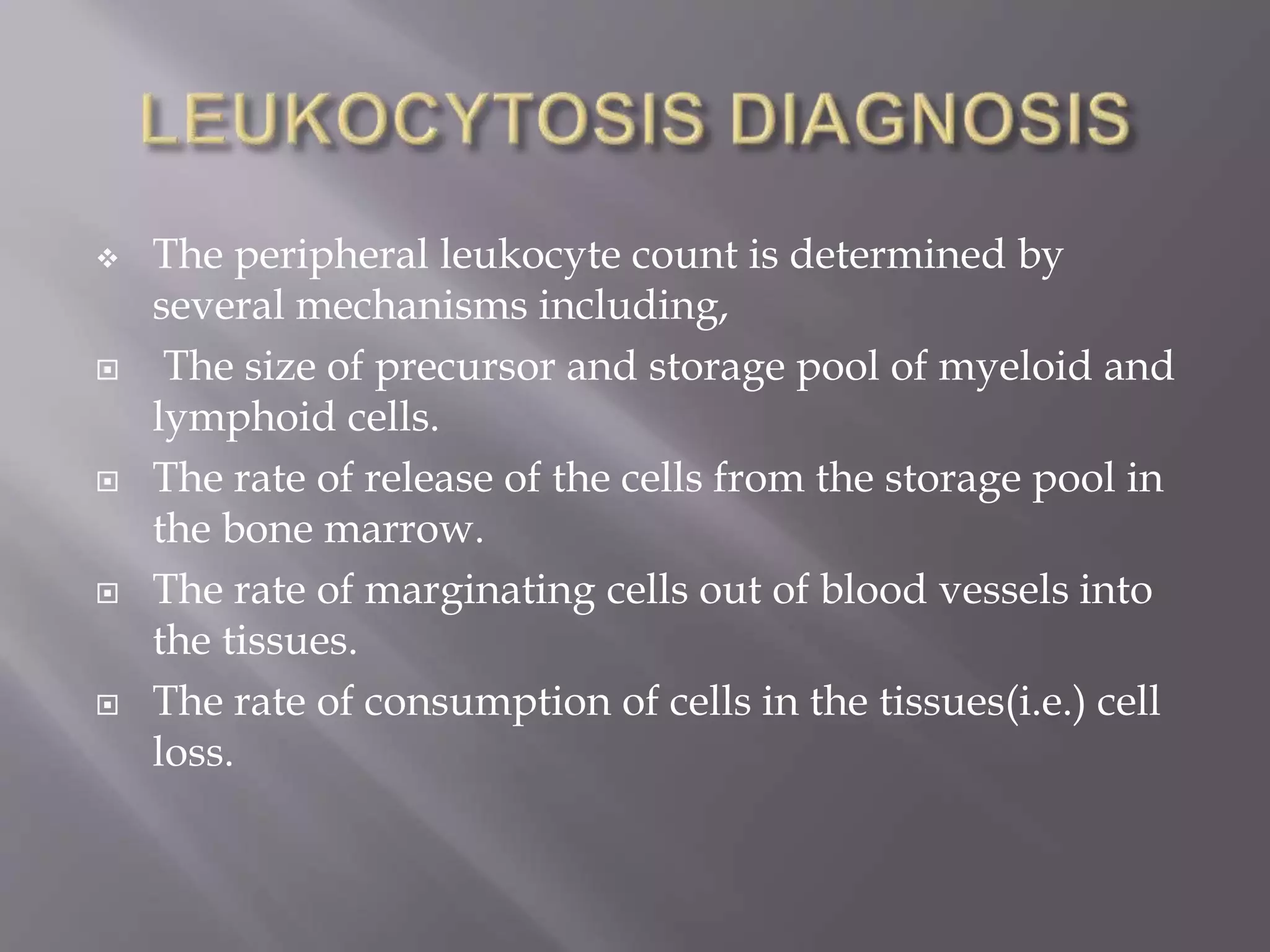 Leucocytosis and leucopenia | PPTX