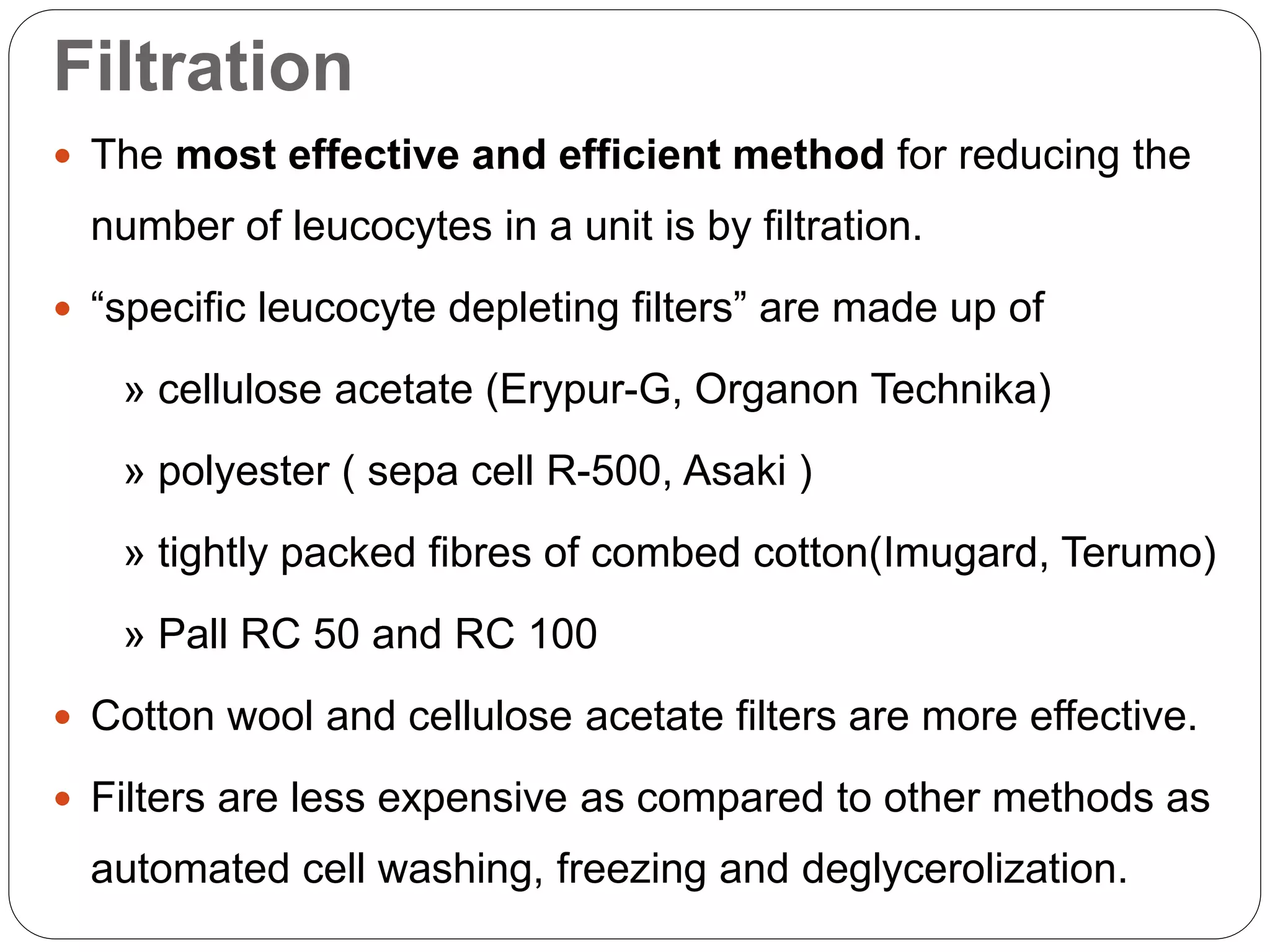 Leucodepletion | PPTX