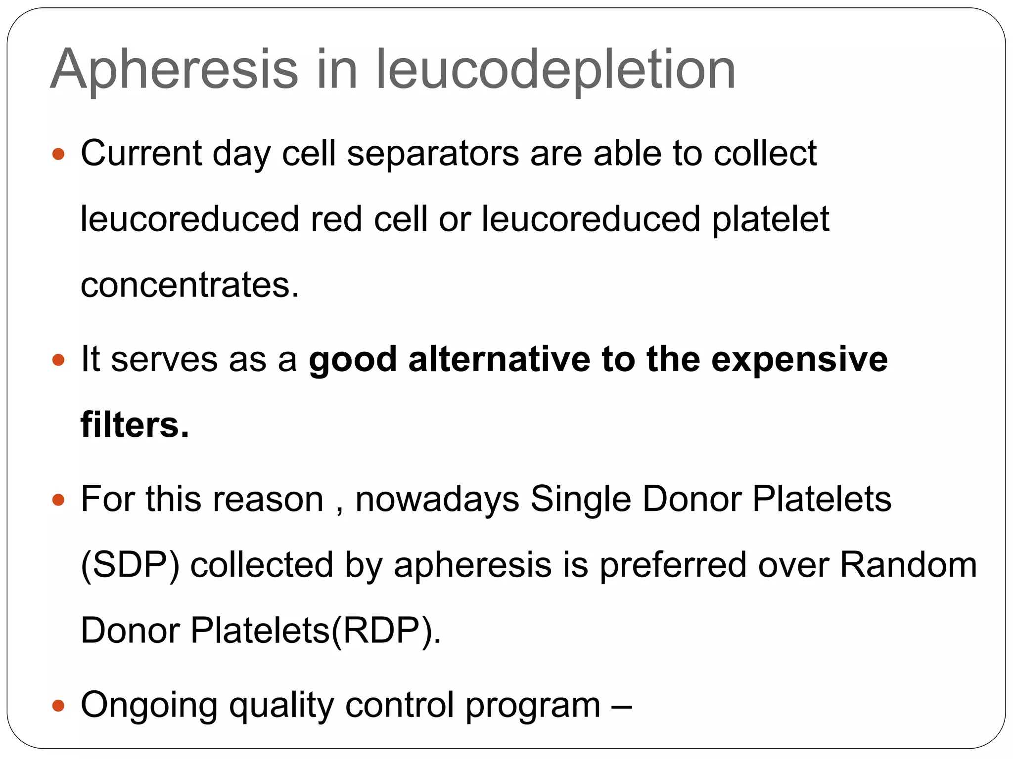 Leucodepletion | PPTX