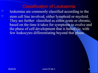 LEUKAEMIA and TYPES OF LEUKEMA ACUTE AND CHRONIC | PPT