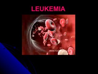 Leukemia | PPT