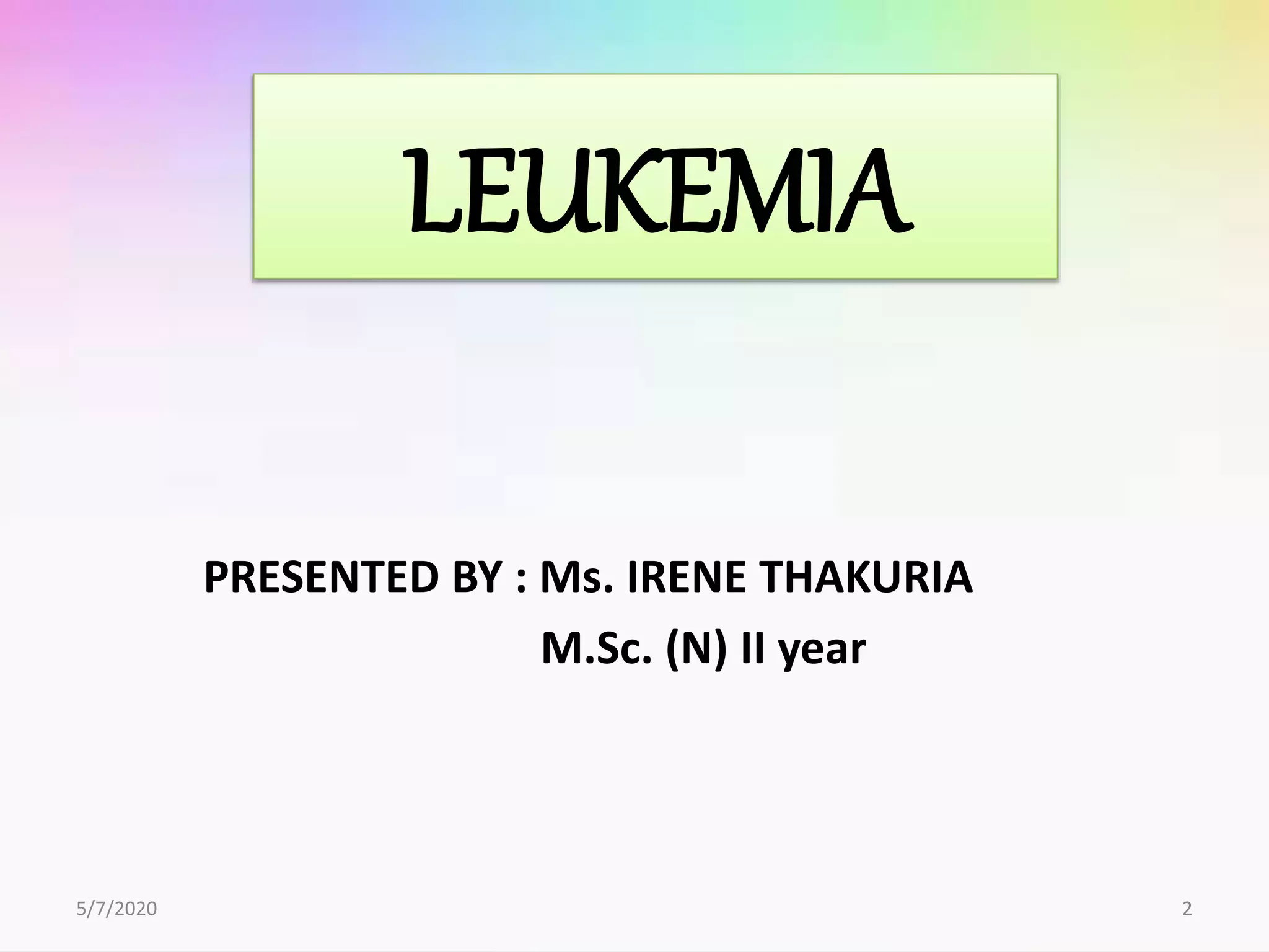 Leukemia | PPTX