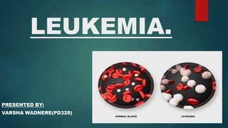 LEUKEMIA CASE STUDY- SOAP FORMAT | PPTX