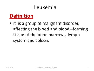 Leukemia - Cancer of white blood cells Leukocytes | PPT