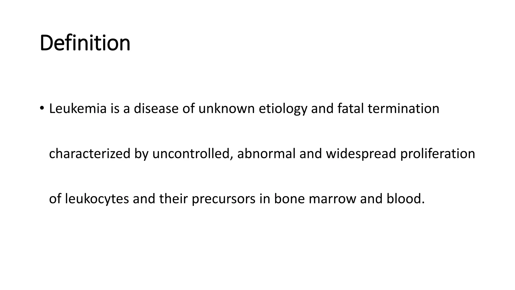 LEUKEMIALeukemia, historic perspective, etiology, risk factors ...