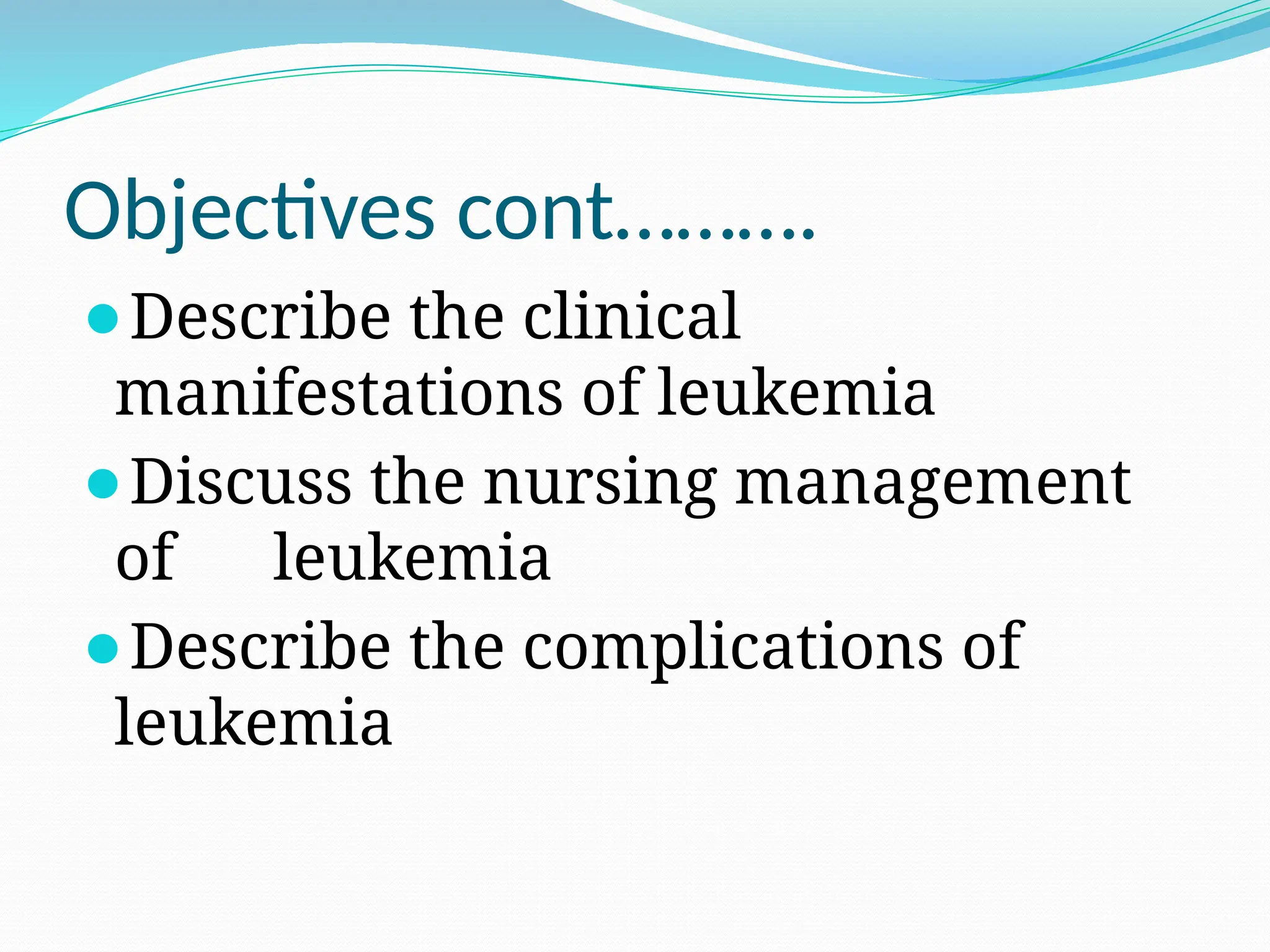 Nursing management of a patient with leukemia | PPTX