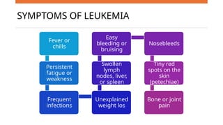 LEUKEMIA.pptx diagnosis and treatment of | PPTX
