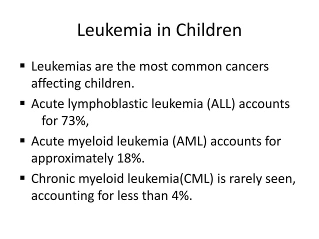 Leukemia in Children | PPTX | Blood Disorders | Diseases and Conditions