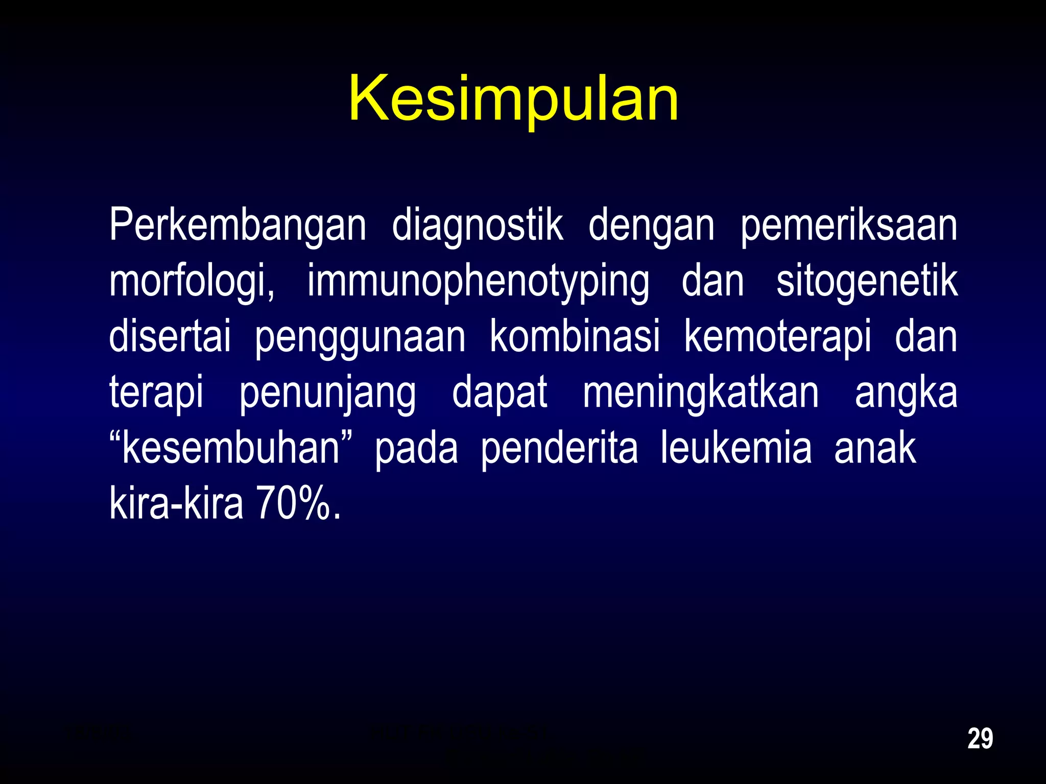 Leukemia pada anak 1 | PPT