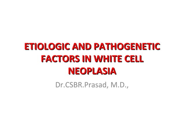 Leukemogenesis csbrp | PPT