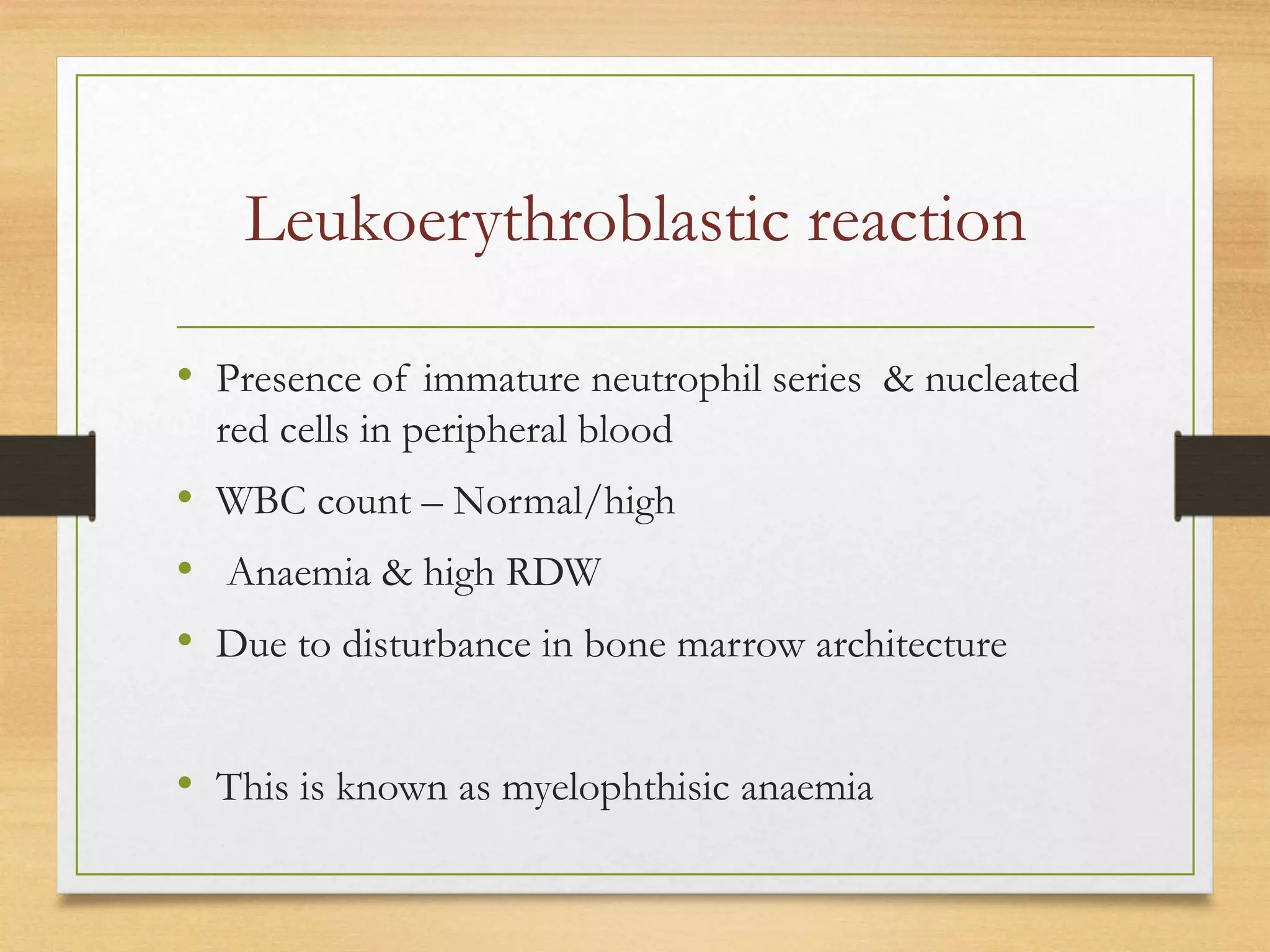 Leukemoid and lekoerythroblastic reaction | PPTX
