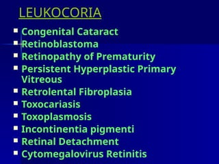 leukocoria -for the undergraduate students | PPT