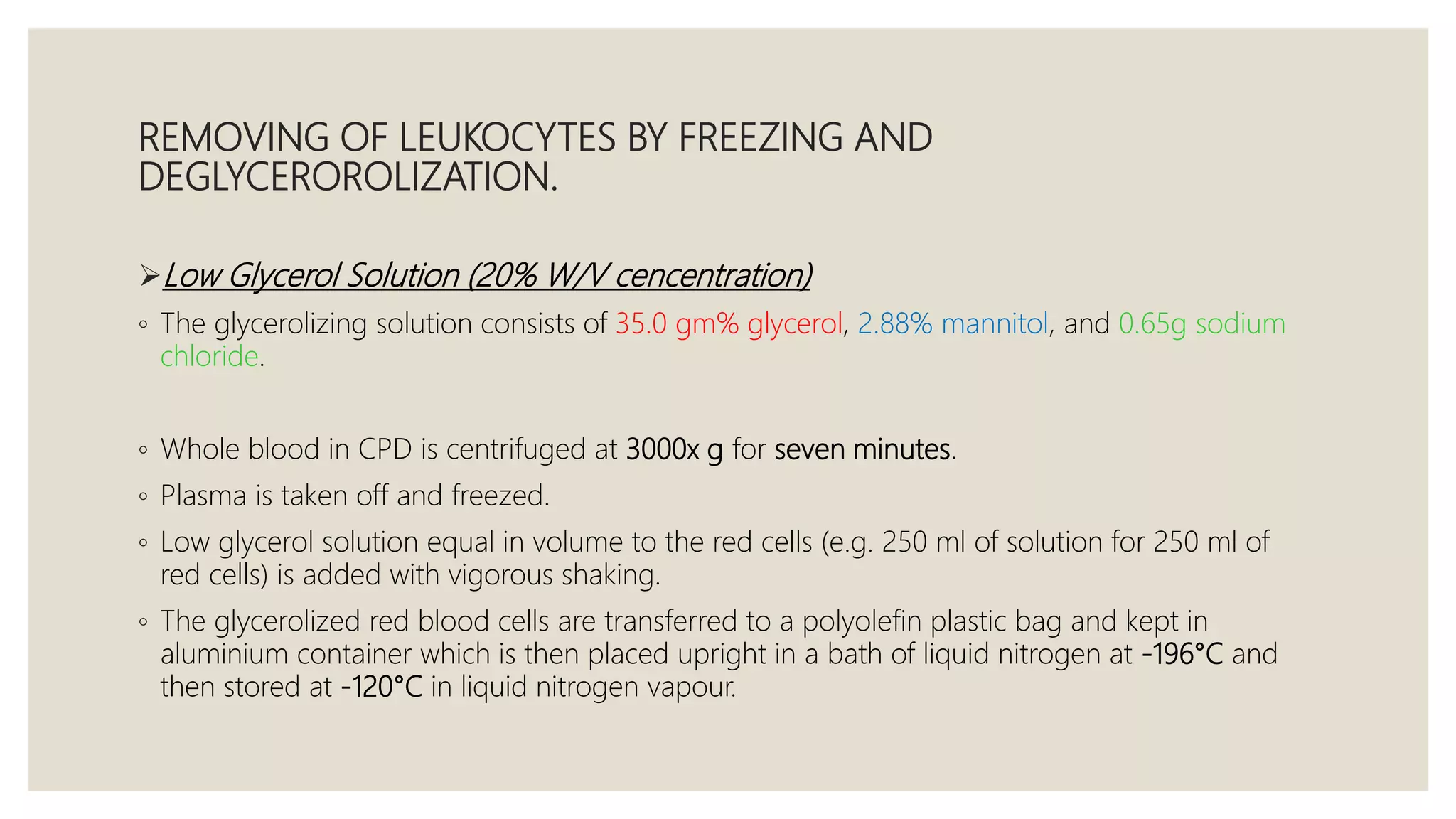 Leukocyte reduced blood components | PPTX