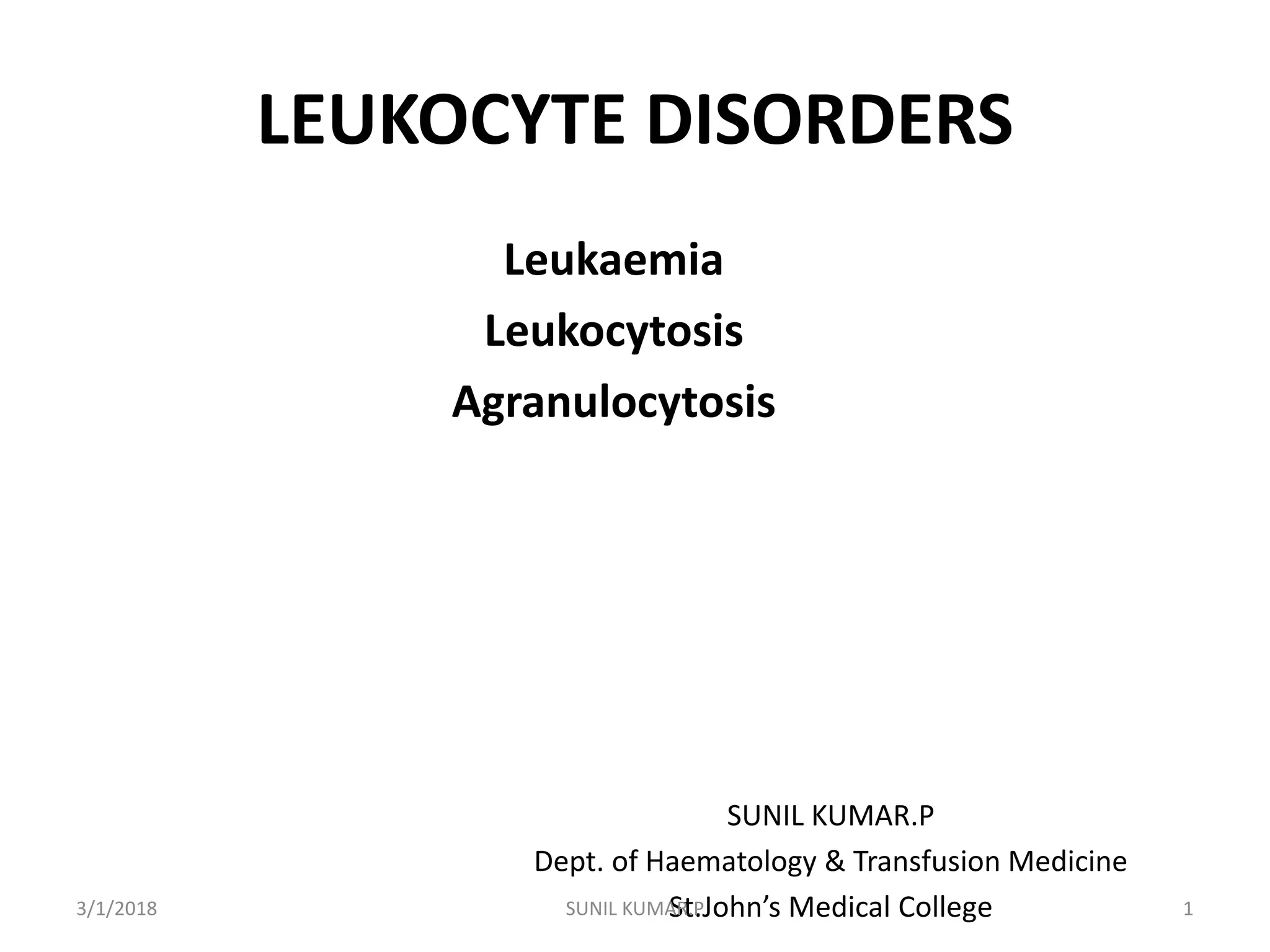 Leukocyte Disorders Pptx