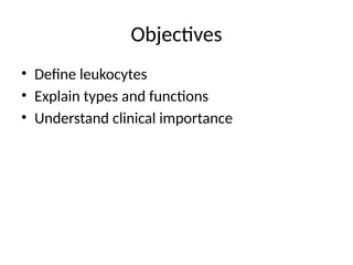 Leukocytes and their differences with their structure | PPTX