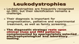 Leukodystrophies | PPT