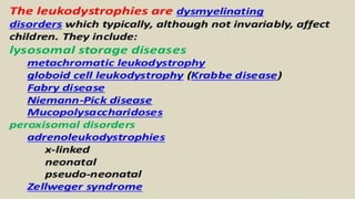 Leukodystrophies | PPT