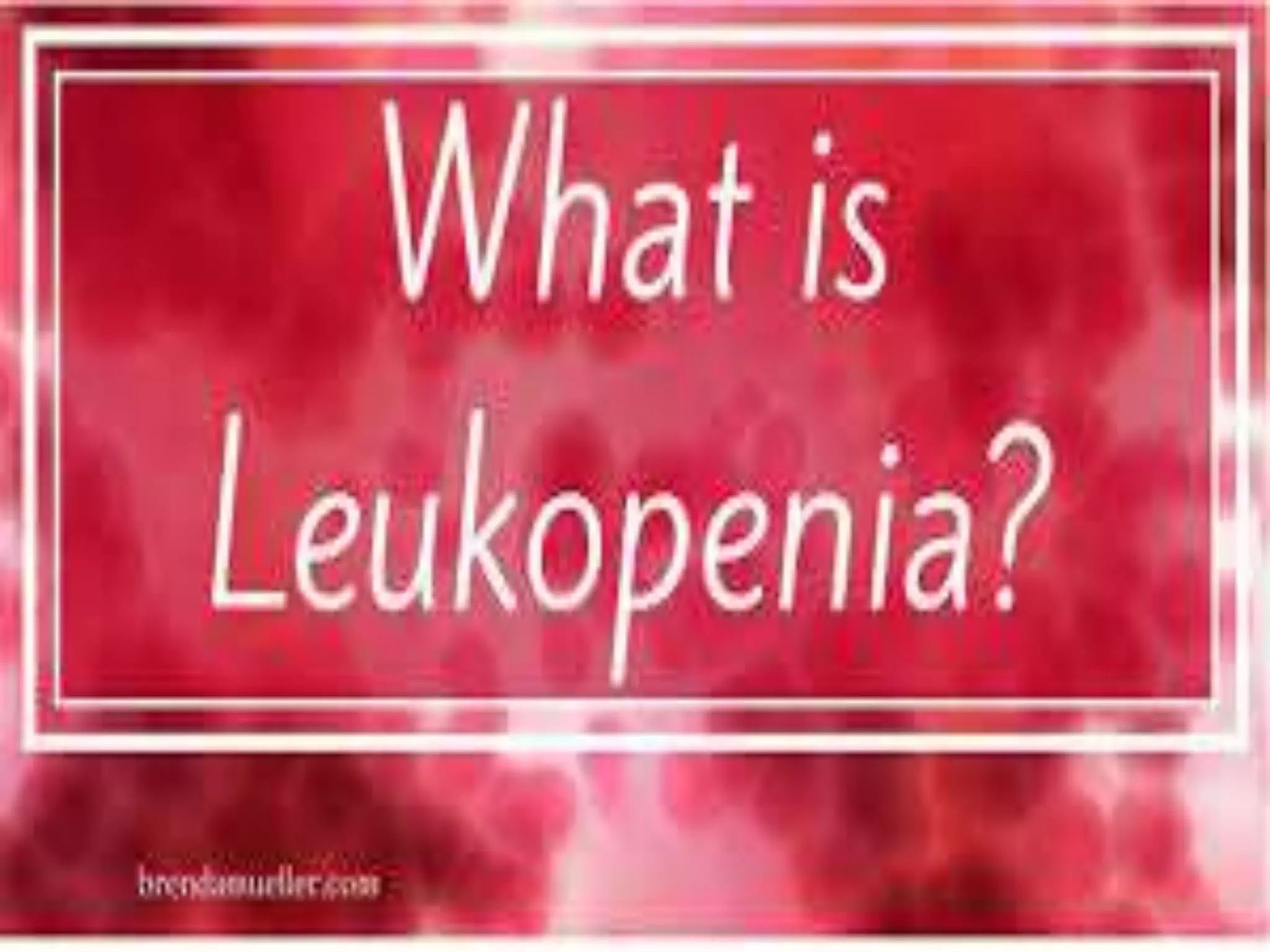 Leukopenias | PDF