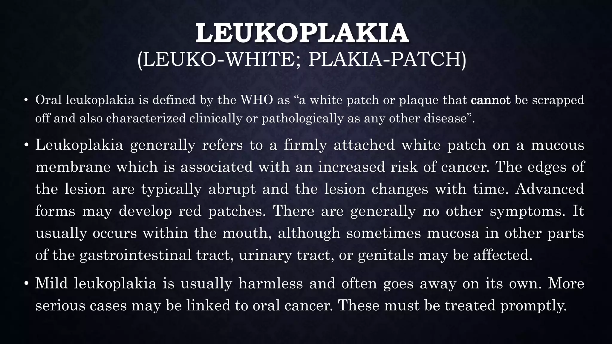 Leukoplakia | PPTX