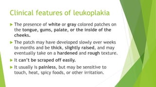 Leukoplakia | PPTX