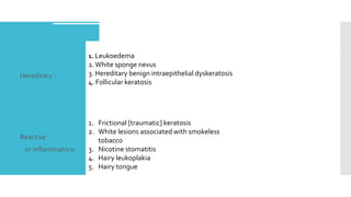 Pre cancerous lesion and condition | PPTX