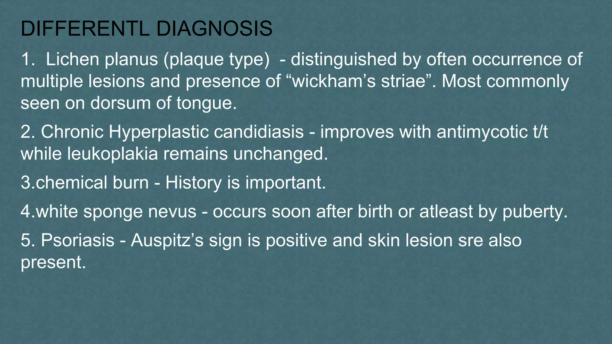 Leukoplakia (case presentation) and investigation of premalignant ...