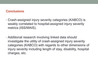 Comparing the CR-3 Injury Severity Categories to Injury Severity ...