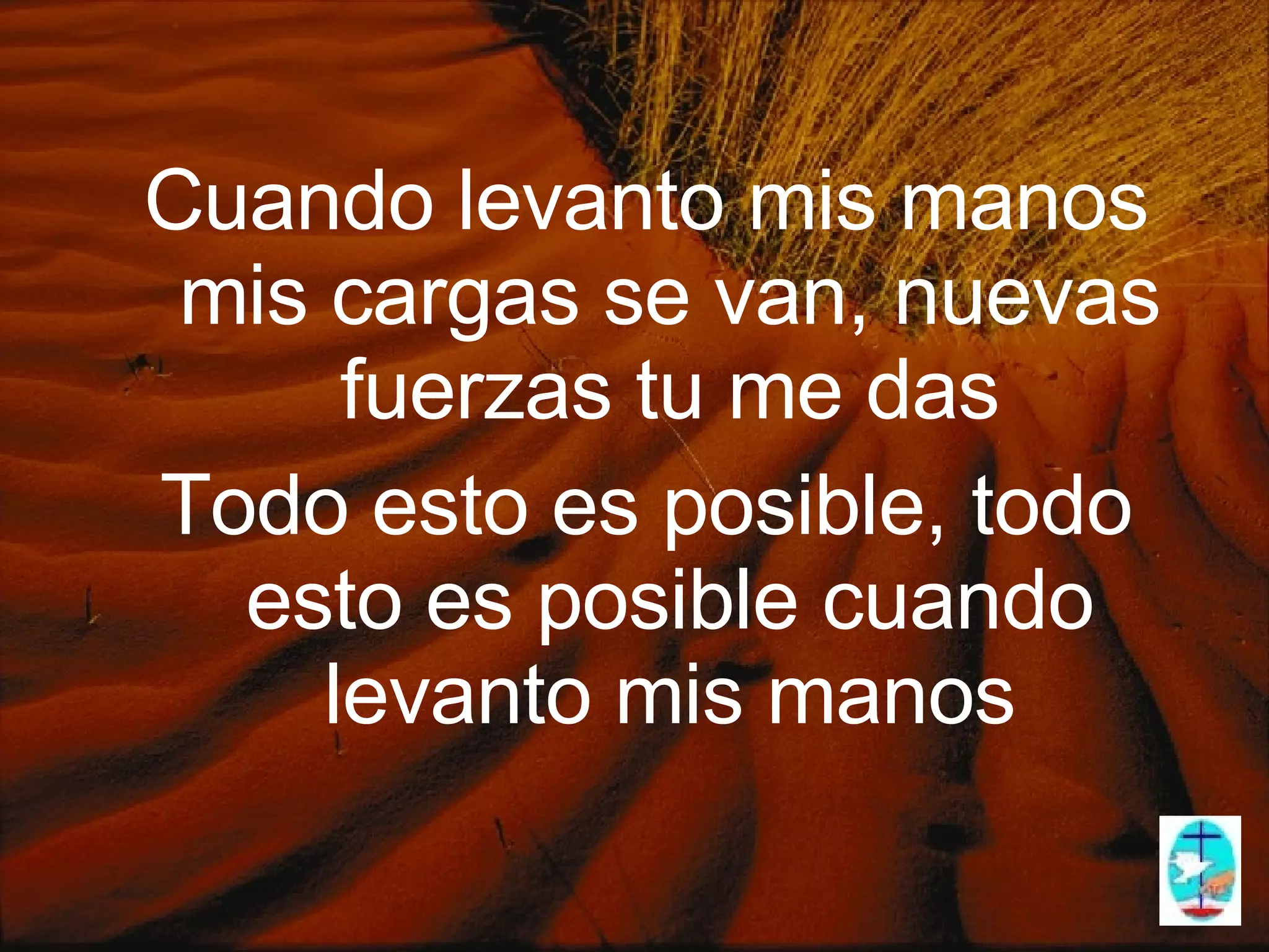 Levanto Mis Manos. | PPS