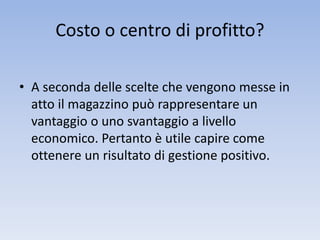 Le varie tipologie di magazzino | PPTX
