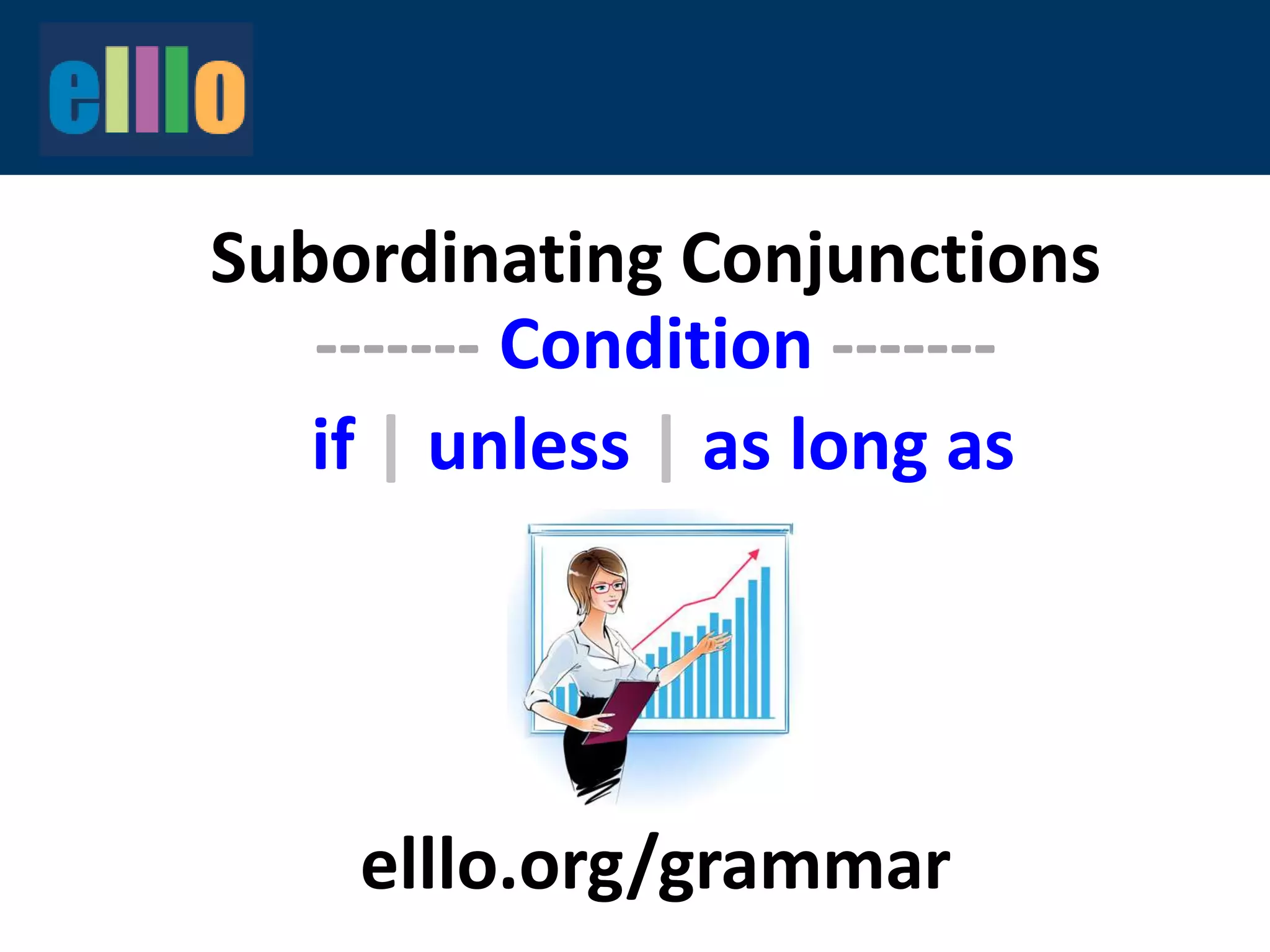 Subordinating Conjunctions Grammar Guide | PPT