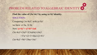Algebraic Identities With Related Problems | PPTX