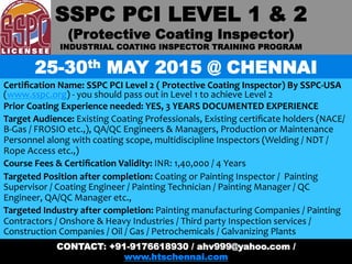 SSPC PCI Level 2 @ CHENNAI, INDIA | PPT
