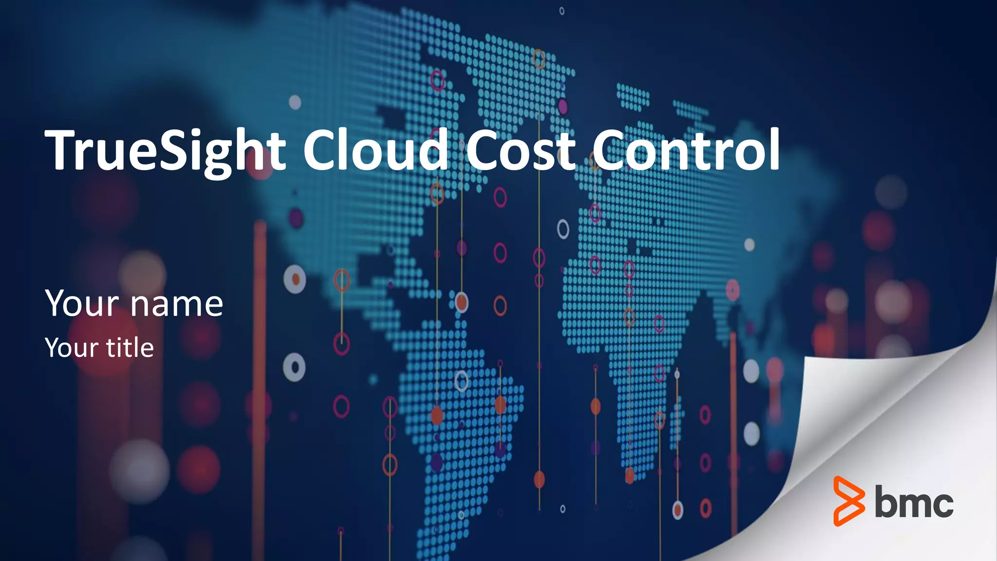 BMC cloud cost control presentation | PPTX | Cloud Computing | Internet
