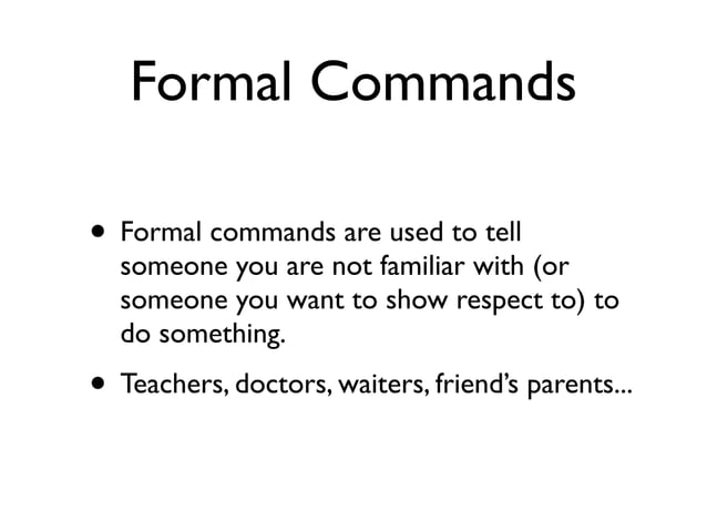 Level 2 formal commands | PPT