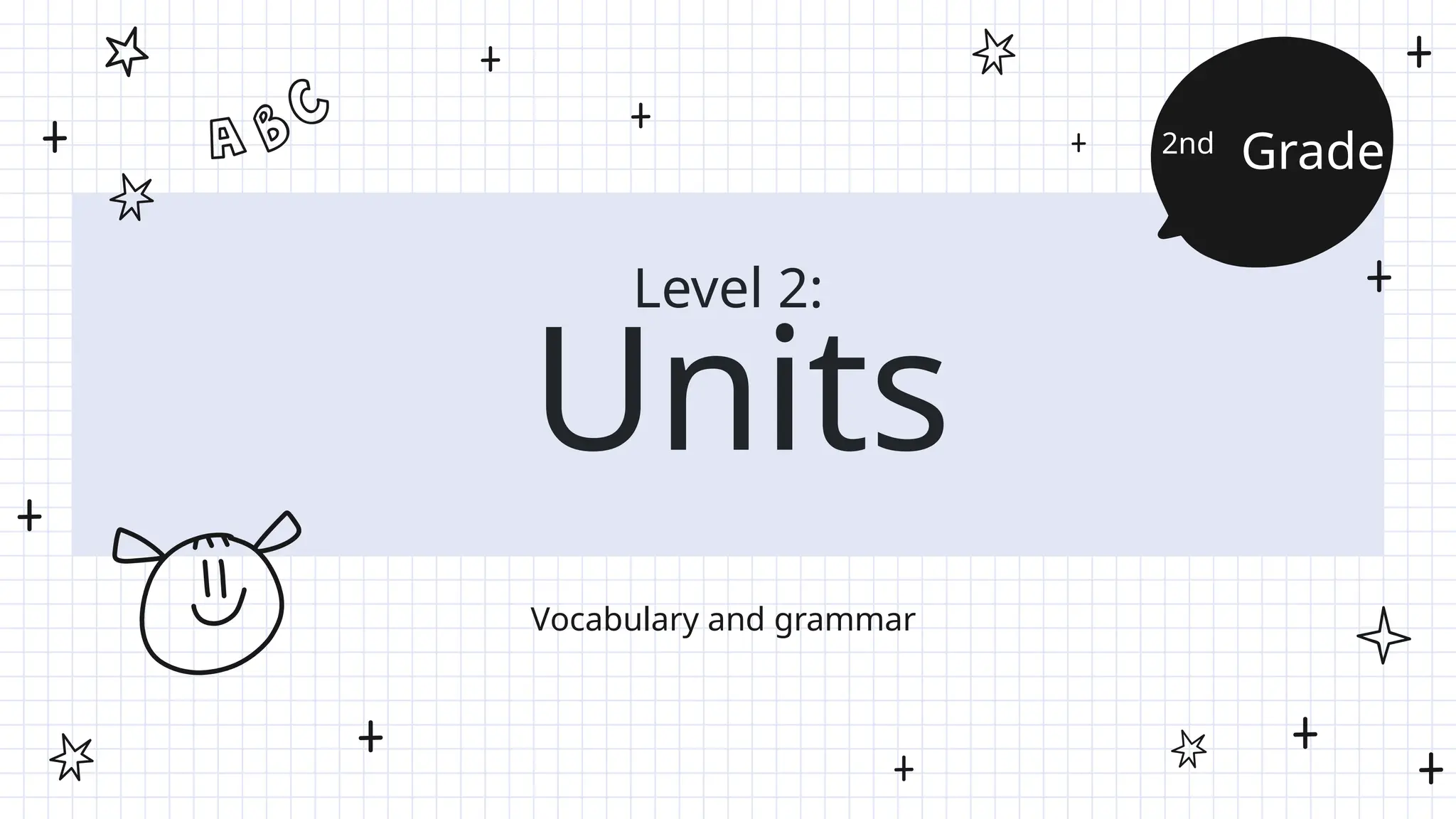 Level 2 Units vocabulary and grammar.pptx