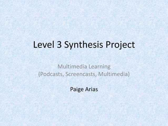 Level 3 synthesis project | PPTX