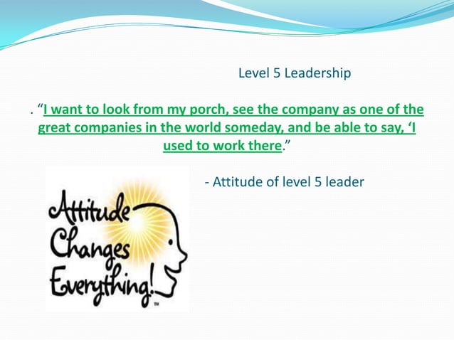 Level 5 leadership ppt | PPTX